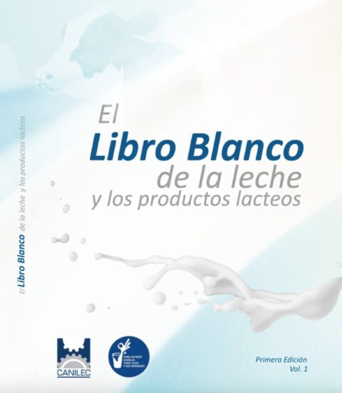 Libro Blanco - CANILEC || Cámara Nacional de Industriales de la Leche || México